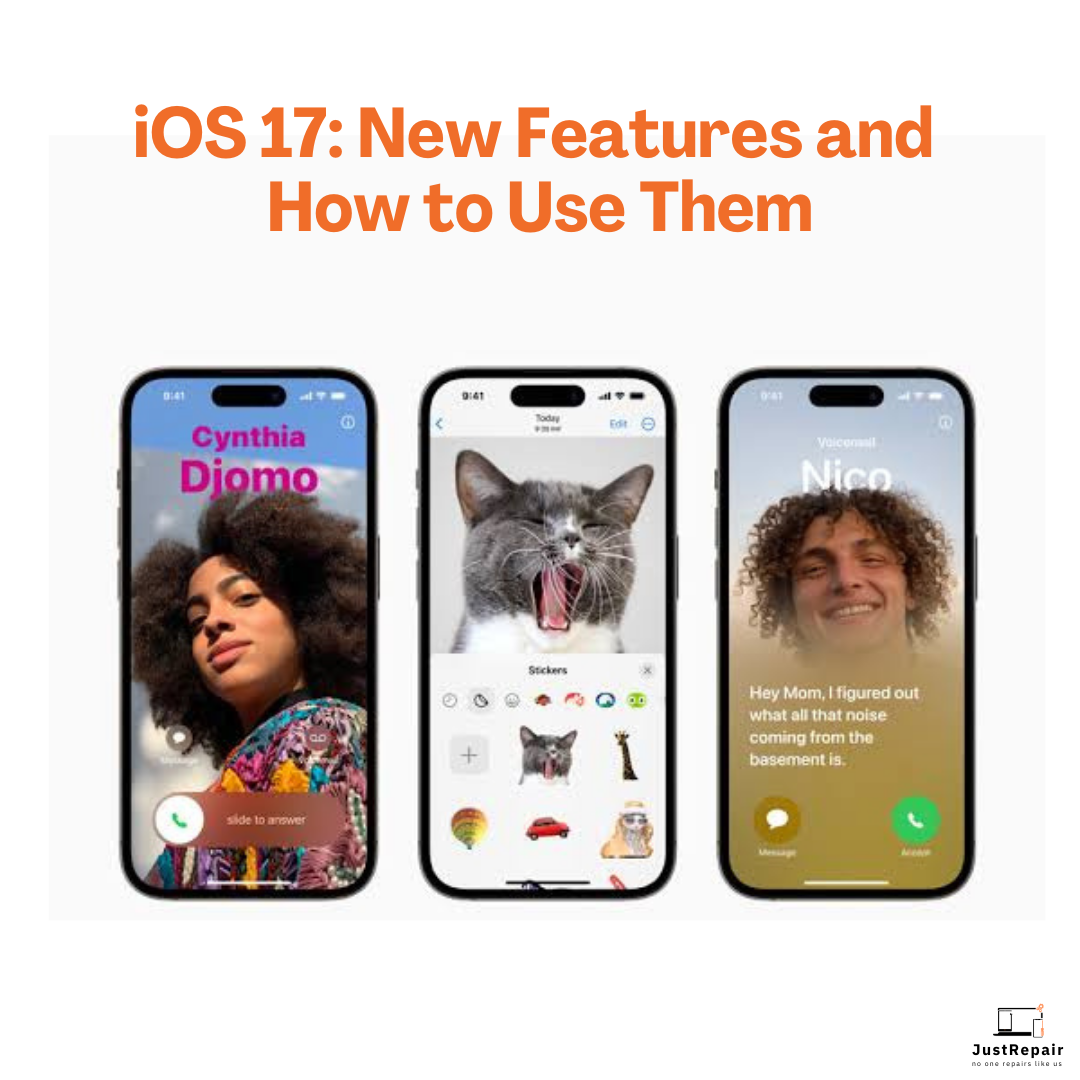 iOS 17: New Features and How to Use Them | JustRepair